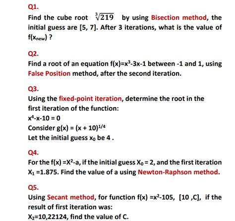 Q1 Find The Cube Root √219 By Using Bisection Method The Initial Guess Are 57 After 3