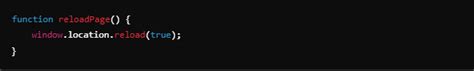 Javascriptlocationreloadtrue Full Guide And Solutions