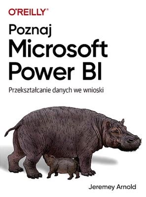 Microsoft Power BI Quick Start Guide 12725547422 Oficjalne Archiwum