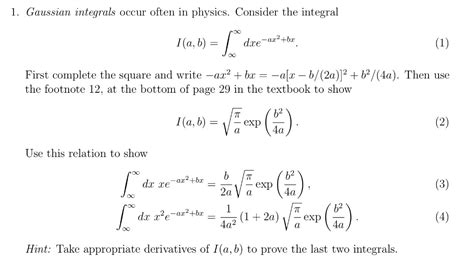Solved 1 Gaussian Integrals Occur Often In Physics