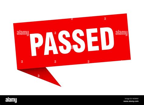 Passed Speech Bubble Passed Sign Passed Banner Stock Vector Image