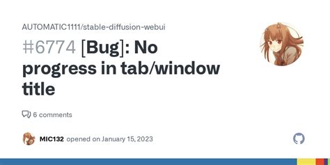 Bug No Progress In Tabwindow Title · Issue 6774 · Automatic1111