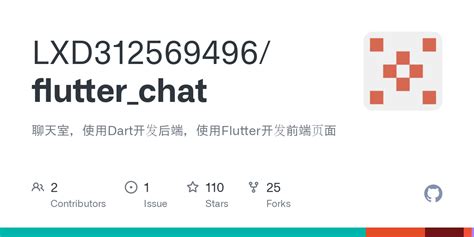 Github Lxd312569496flutterchat 聊天室，使用dart开发后端，使用flutter开发前端页面