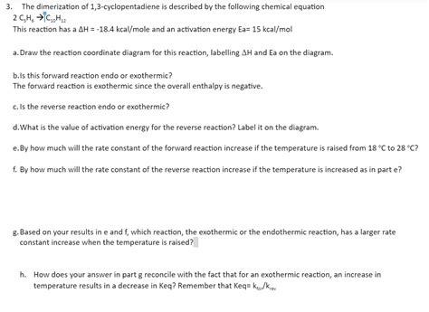 Solved 3 The Dimerization Of 13 Cyclopentadiene Is