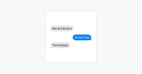 ‎dan And Ceejays Group Chat The Podcast On Apple Podcasts