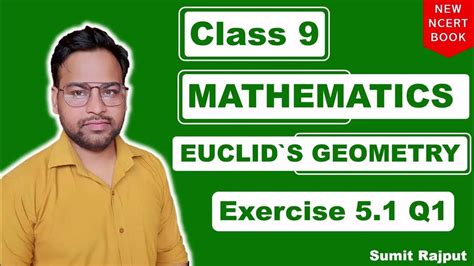 Class 9 Maths Chapter 5 Ex 5 1 Q1 Introduction To Euclids Geometry Youtube