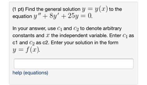 Solved Find The General Solution Y Y X To The Equation Y Chegg Com