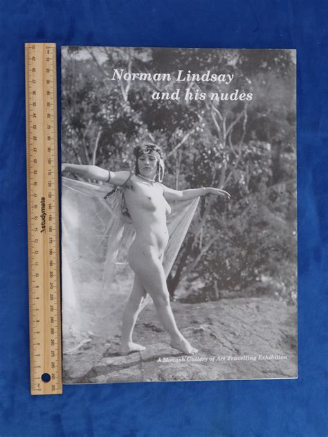 Lot Norman Lindsay And His Nudes Catalogue For The Exhibition At