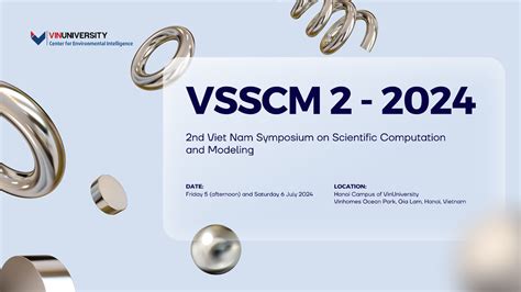 Invitation To Vsscm 2 2024 2nd Viet Nam Symposium On Scientific Computation And Modeling