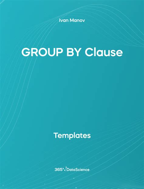 Group By Clause In Sql Template 365 Data Science