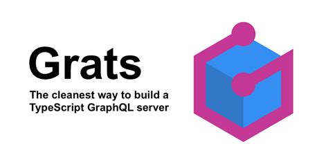 GitHub Captbaritone Grats Implementation First GraphQL For TypeScript