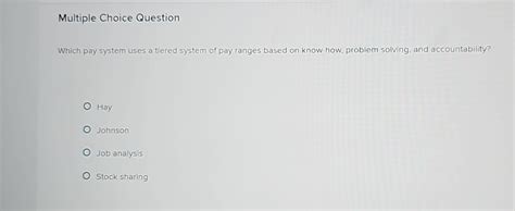 solved multiple choice questionwhich pay system uses a
