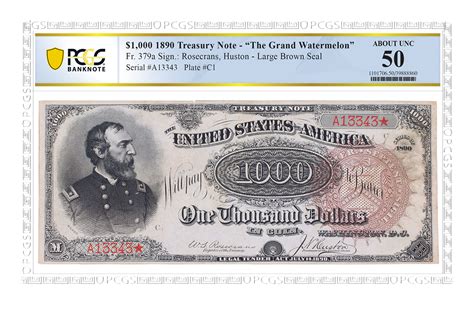 Pcgs Banknote Grades Ultra Rare 1 000 Grand Watermelon Note