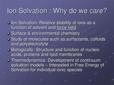 Ppt Ion Solvation Thermodynamics From Simulation With A Polarizable Force Field Powerpoint