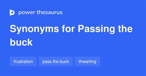 Passing The Buck Synonyms 212 Similar Words And Phrases