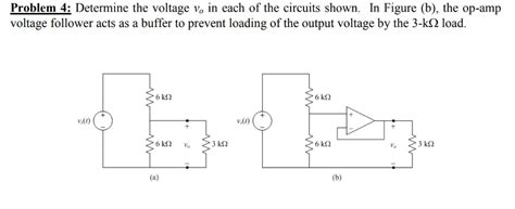 Solved Problem 4 Determine The Voltage Vo In Each Of The Chegg Com