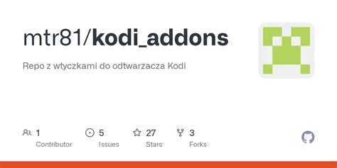 Github Mtr81kodiaddons Repo Z Wtyczkami Do Odtwarzacza Kodi