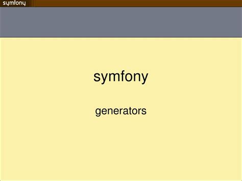 PPT Symfony PowerPoint Presentation Free Download ID 1103331