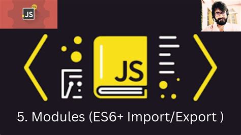 5 Javascript Modules Es6 Import Export Youtube