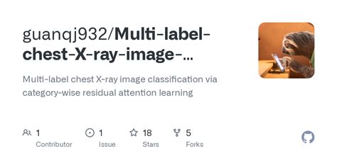 Github Guanqj Multi Label Chest X Ray Image Classification Via Category Wise Residual