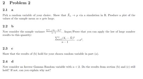 Solved Pick A Random Variable Of Your Choice Show That ̄xn