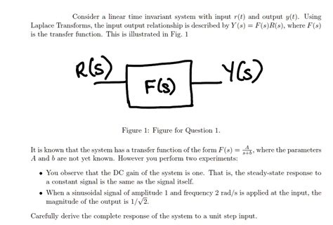 Solved Consider A Linear Time Invariant System With Input Rt And