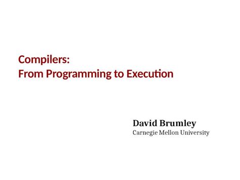 Pptx Compilers From Programming To Execution Dokumentips