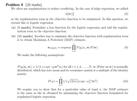 Solved Problem Marks We Often Use Regularization To Chegg