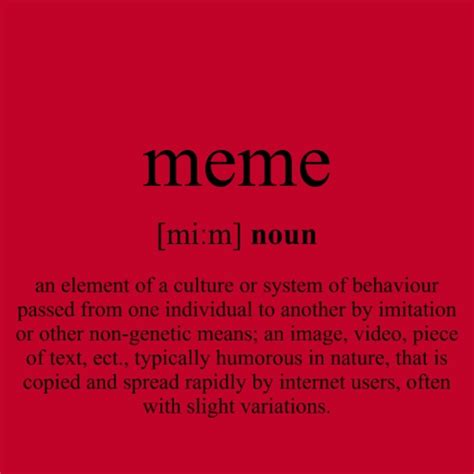 Memes Dictionary Meaning 30 Brilliant New Words We Should Add To A
