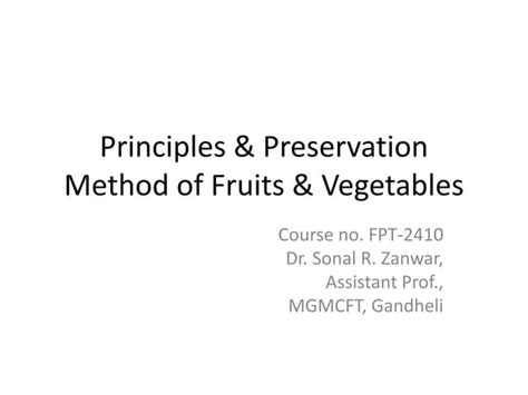 Fruit And Vegetable Processing Introduction Pptx