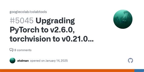 upgrading pytorch to v2 6 0 torchvision to v0 21 0 and torchaudio to