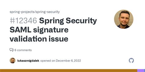 Spring Security Saml Signature Validation Issue · Issue 12346 · Spring Projects Spring Security