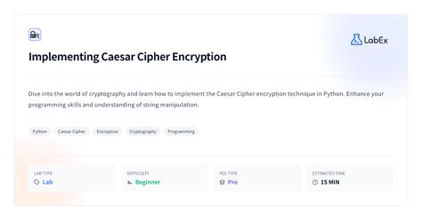 learn python implement caesar cipher encryption labex