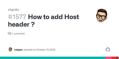 how to add host header · issue 1577 · cfug dio · github