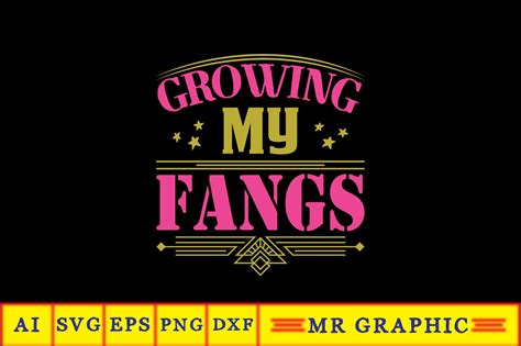 Growing My Fangs Graphic By Mr Graphic · Creative Fabrica