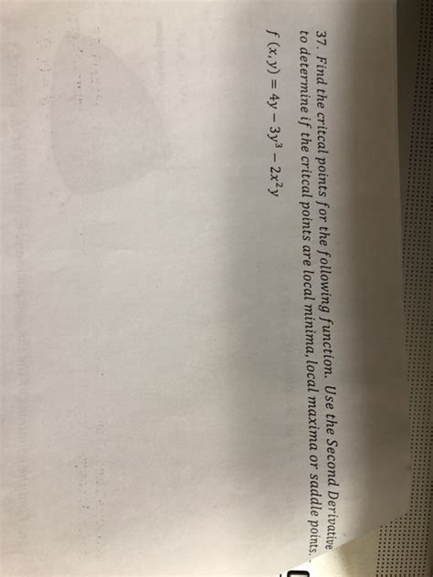 Solved 37 Find The Critcal Points For The Following