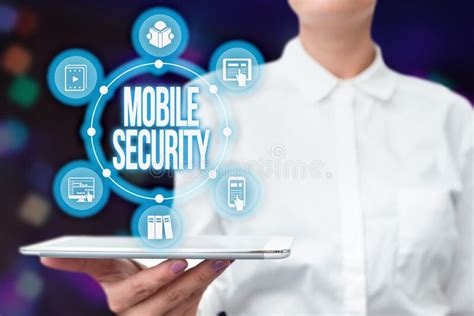Text Sign Showing Mobile Security Business Concept Protection Of Mobile Phone From Threats And