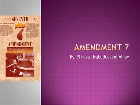 Amendment 7 Ppt