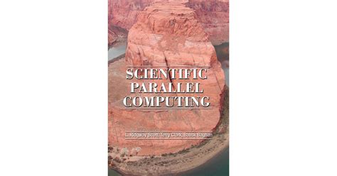 Scientific Parallel Computing Princeton University Press