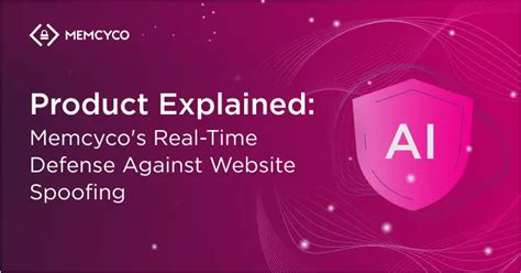 Product Explained Memcycos Real Time Defense Against Website Spoofing Redpacket Security