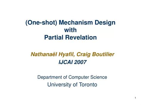 PPT One Shot Mechanism Design With Partial Revelation PowerPoint Presentation ID 4741019