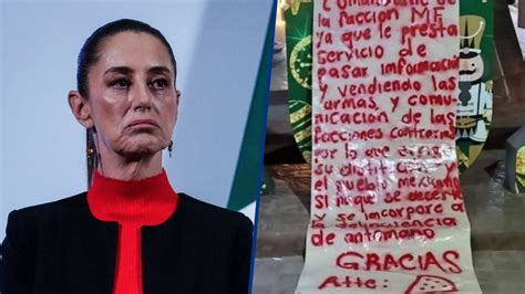 Sheinbaum Responde A Narcomanta Firmada Por ‘los Chapitos ‘no