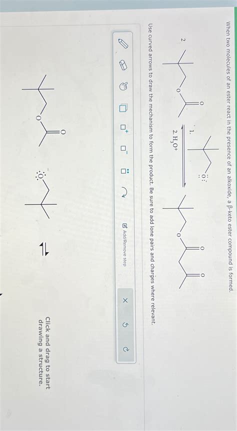 Solved When Two Molecules Of An Ester React In The Presence