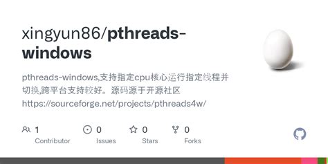 github xingyun86 pthreads windows pthreads windows 支持指定cpu
