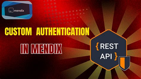 Api Series Part 9 Custom Authentication In Mendix Apis By Mohammad