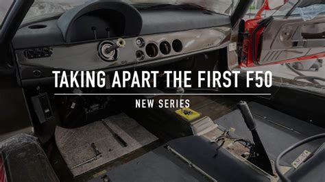 Ferrari F50 Chassis 001 Preservation Restoration Episode 1 Youtube