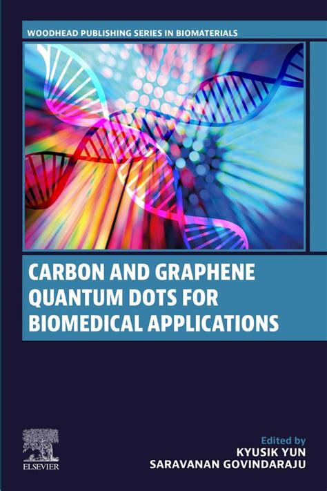 Carbon And Graphene Quantum Dots For Biomedical Applications By Kyusik Yun Saravanan