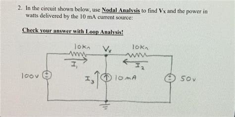 Solved In The Circuit Shown Below Use Nodal Analysis To Chegg