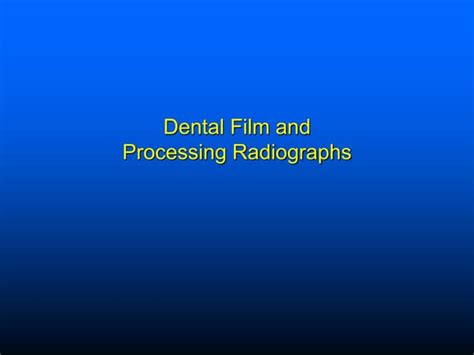 Dental Radiology Ppt Ppsx