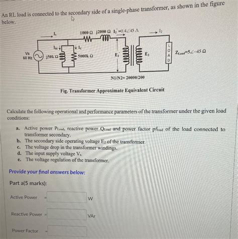 Solved An RL Load Is Connected To The Secondary Side Of A Chegg Com